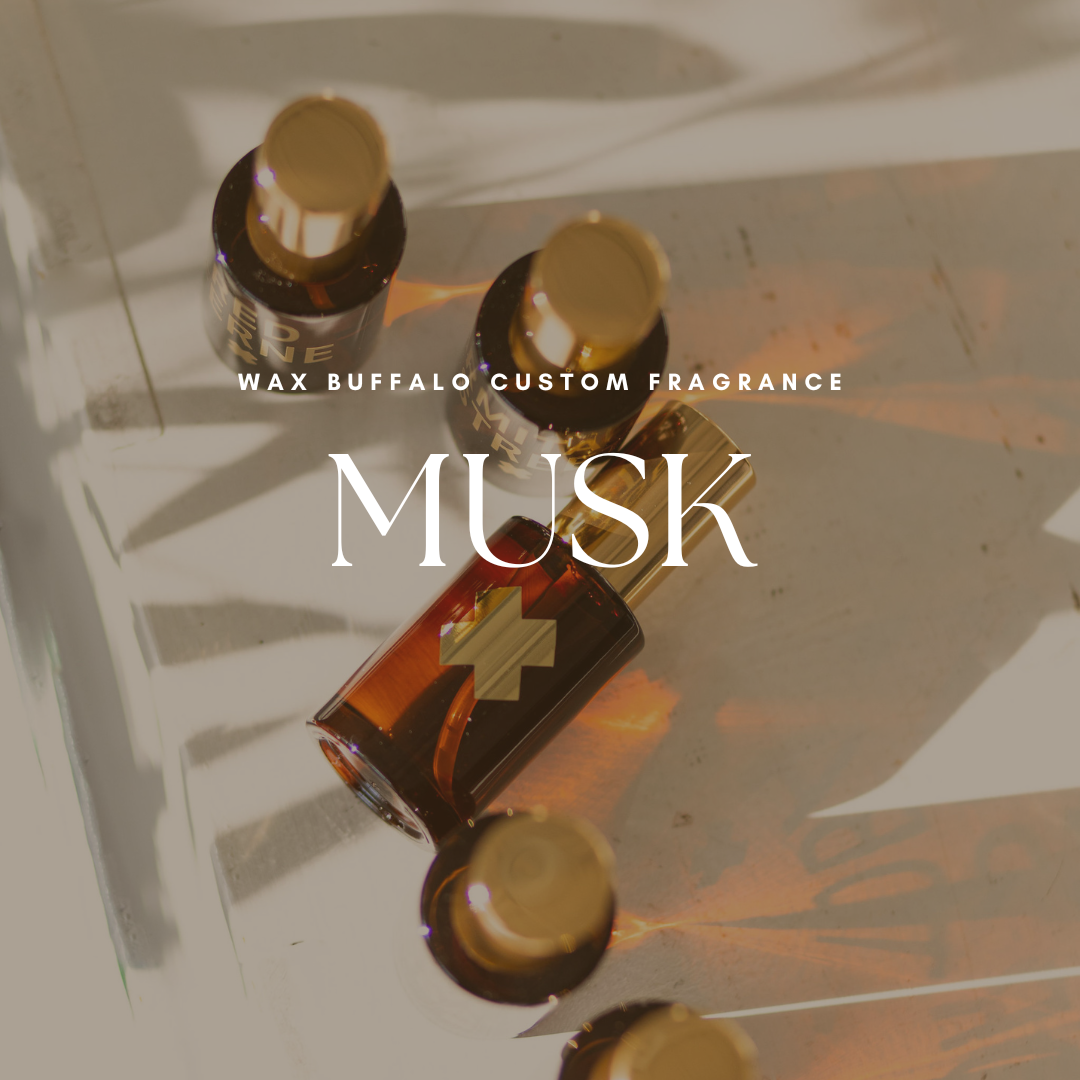 Wax Buffalo Custom Musk Fragrances - Sale!!